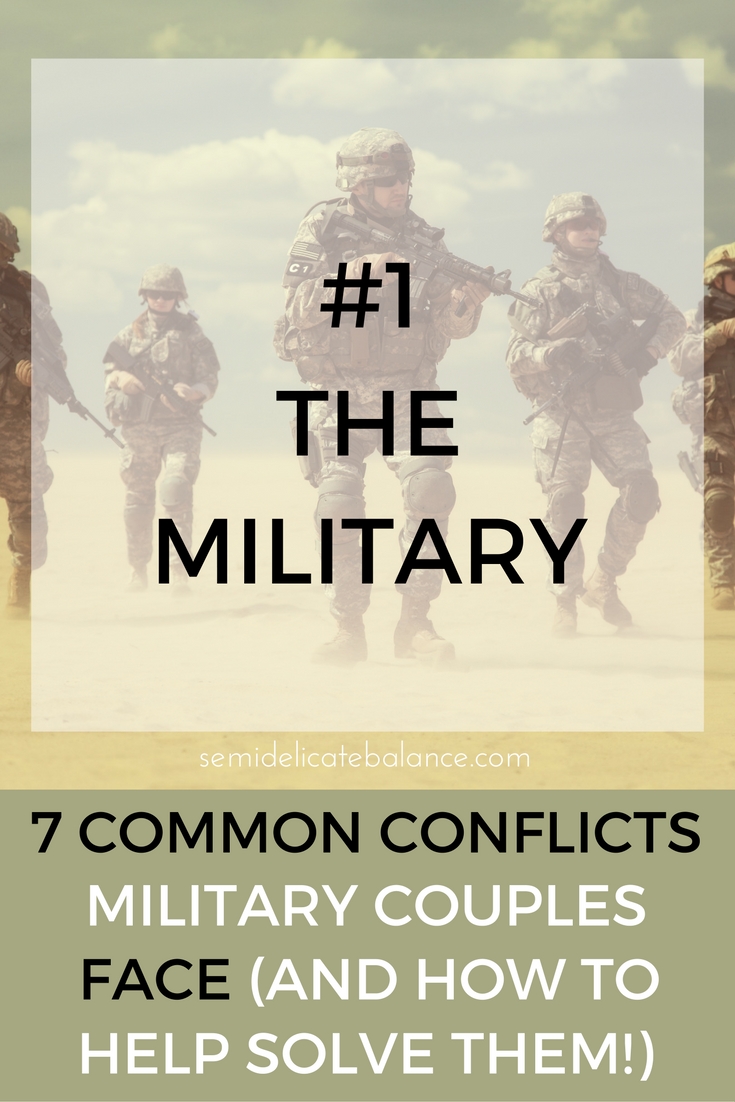 Conflict for Military Couples - the Military