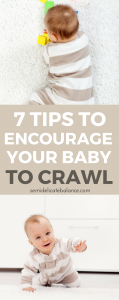 7 Tips to Encourage Your Baby to Crawl