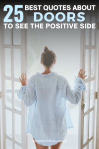 25 Best Quotes About Doors To Help You See The Positive Side - Semi ...